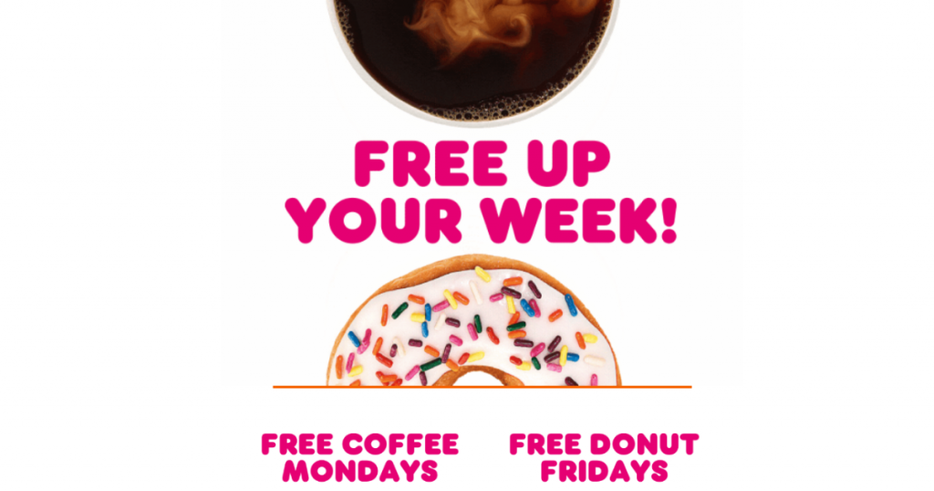 Dunkin - FREE Coffee Monday and FREE Donut Friday - The Freebie Guy®