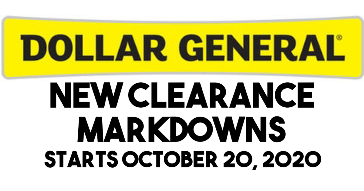 Dollar General Clearance Markdowns October 20, 2020 - The Freebie Guy® ️️️