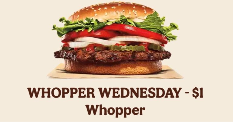 WHOPPER WEDNESDAY - $1 Whopper Today Only! - The Freebie Guy®