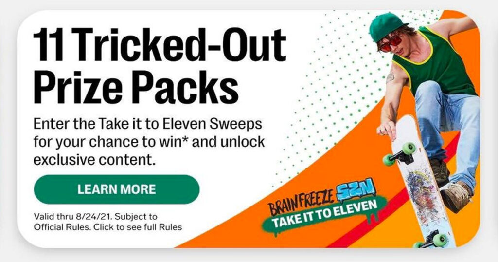 7-Eleven Take It To 11 Sweepstakes - The Freebie Guy®