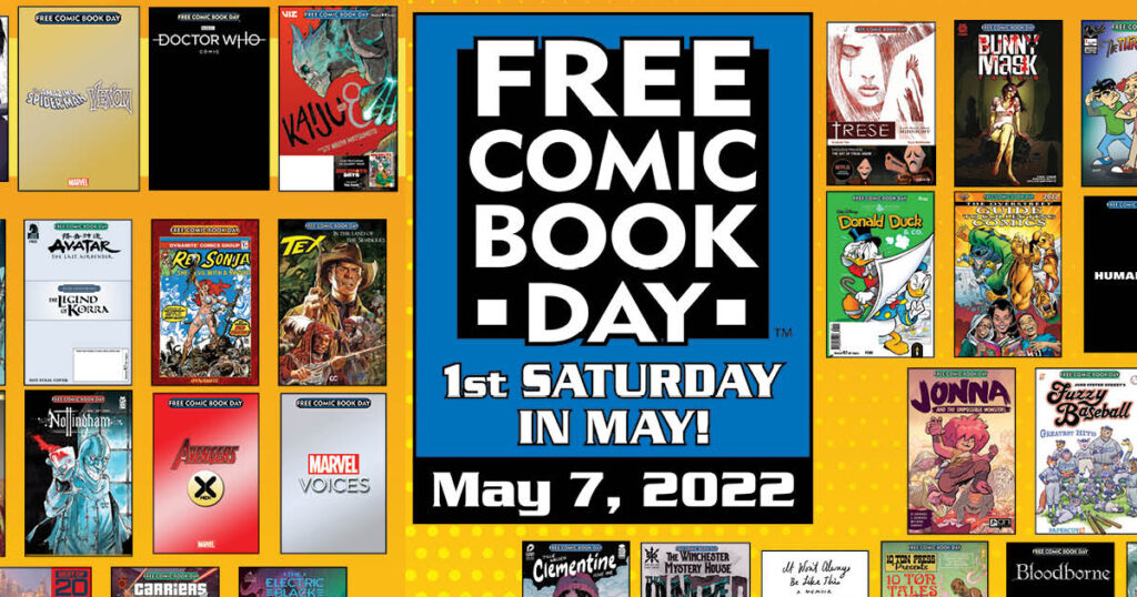Free Comic Book Day - May 7th - The Freebie Guy® ️️️