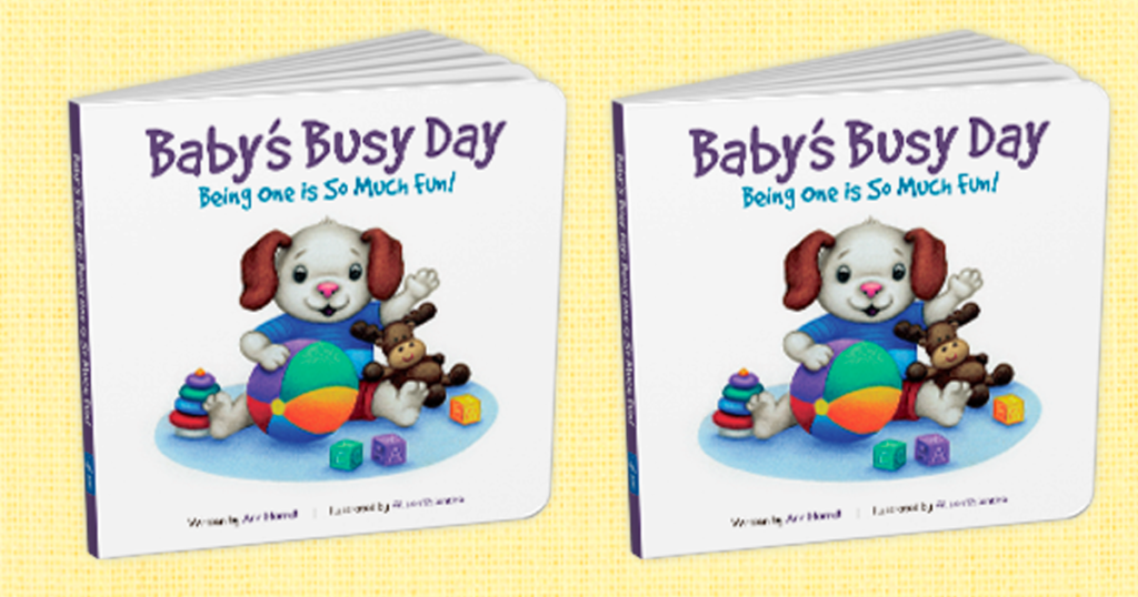 Free Baby's Busy Day: Being One is So Much Fun Book - The Freebie Guy®