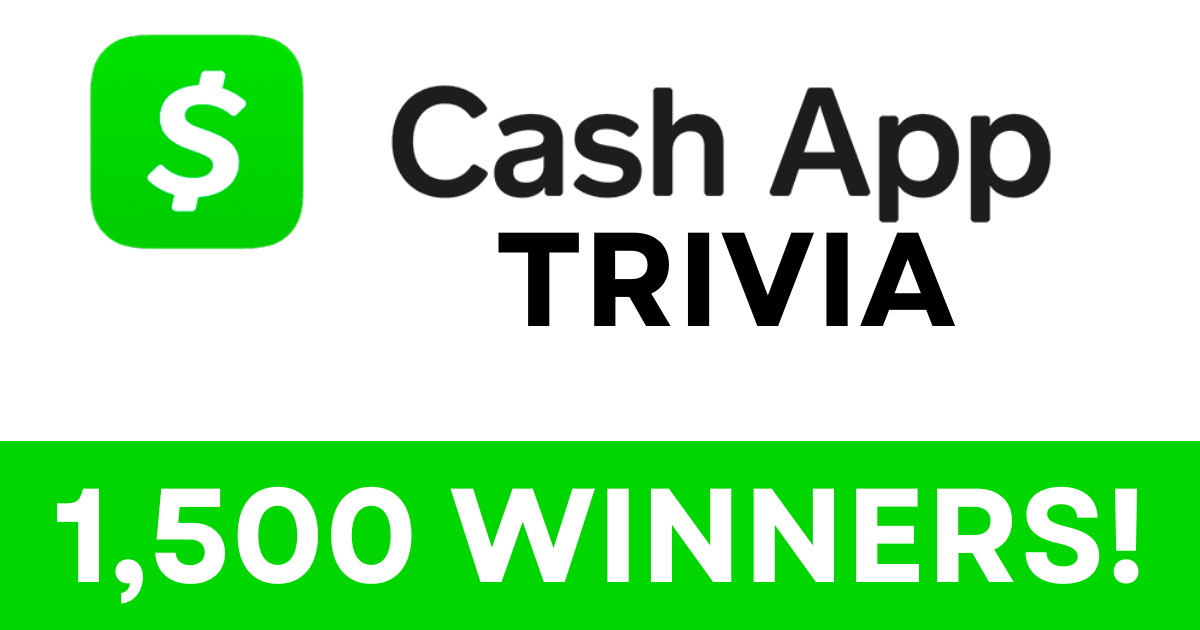 Cash App Trivia Giveaway - The Freebie Guy®