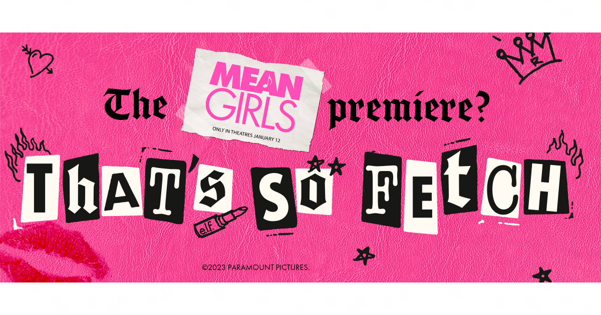 The e.l.f. Mean Girls Premiere Sweepstakes - The Freebie Guy®