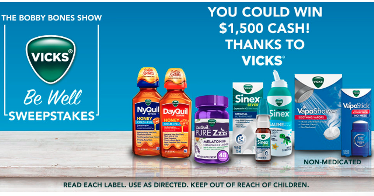The Bobby Bones Show's Vicks Be Well Sweepstakes 2024 - The Freebie Guy®
