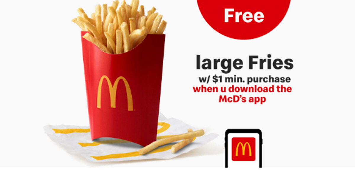 Free Large Order of Fries at McDonald’s with App Download - The Freebie ...