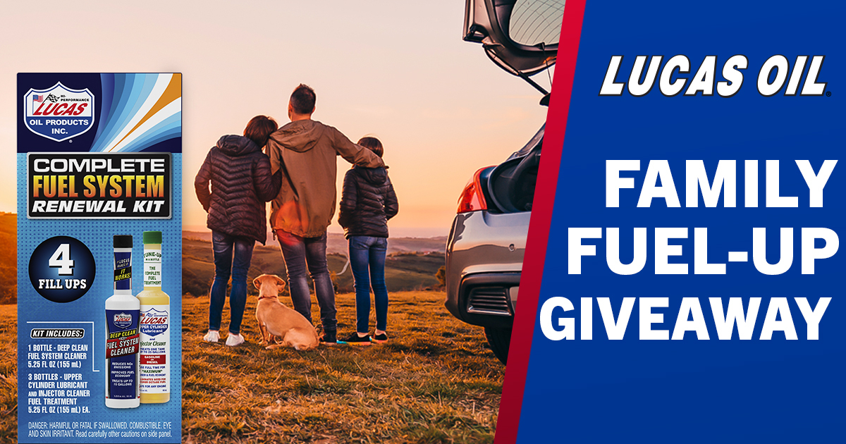 LUCAS OIL PRODUCTS FAMILY FUEL-UP GIVEAWAY - The Freebie Guy®