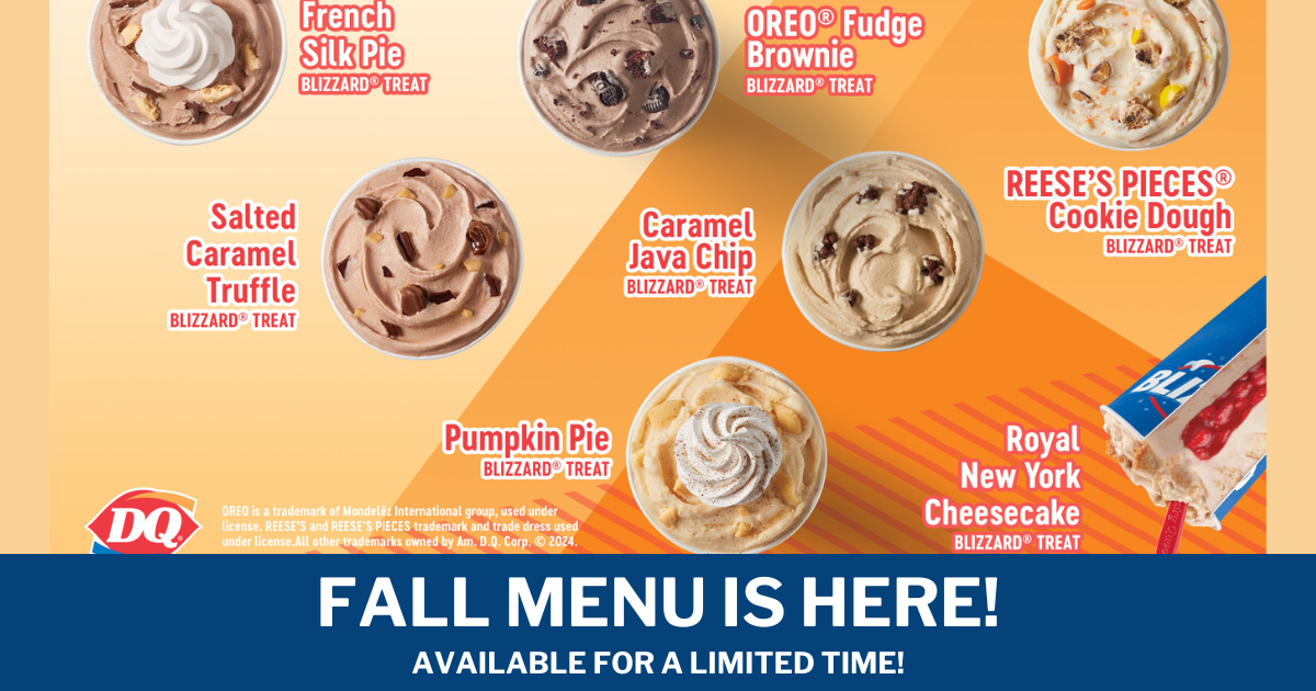 Dairy Queen Fall Menu - NOW AVAILABLE! - The Freebie Guy® ️️️