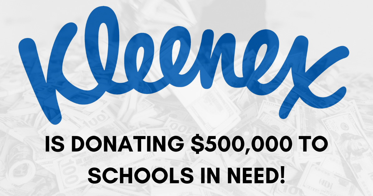 Kleenex Is Donating $500,000 To Schools In Need! 101 SCHOOLS GET PICKED ...