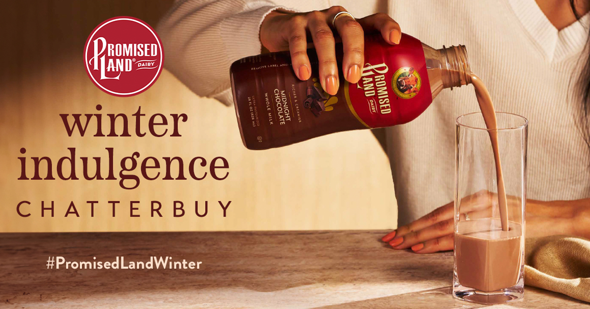Apply to be a Promised Land Dairy Winter Indulgence Chatterbuy with ...