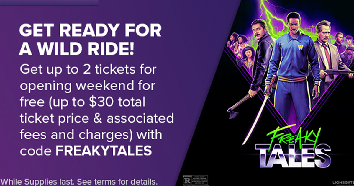 2 Free Fandango Movie Tickets to see Freaky Tales in Theaters - The ...